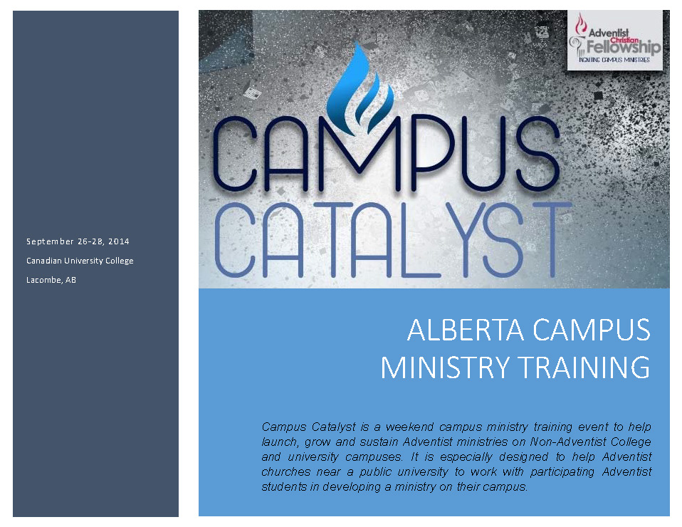 Campus Catalyst Alberta 2014 – Alberta Conference Lacombe AB
