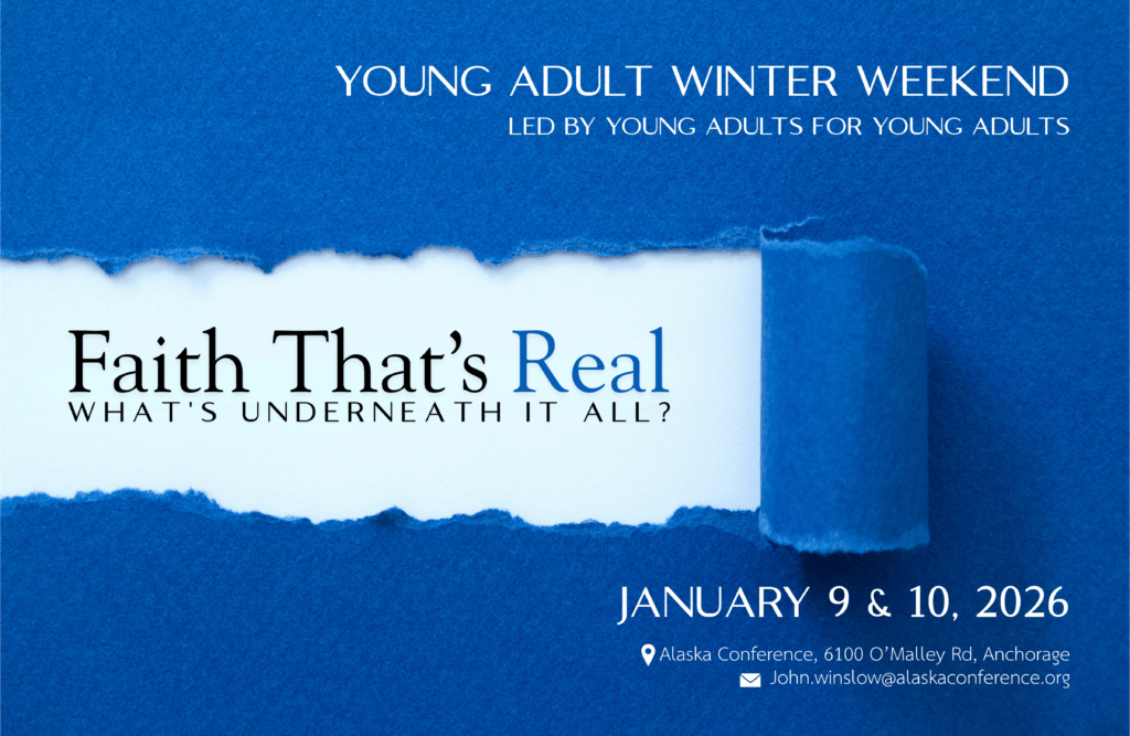 Alaska Conference of Seventh-day Adventists – Discipleship. Arctic ...