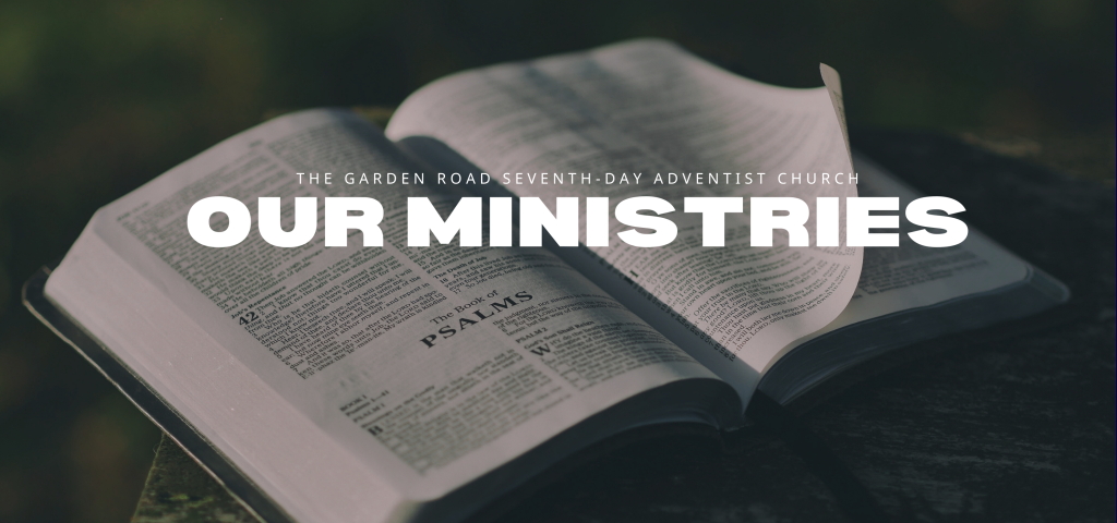 Ministries – Garden Road Seventh-Day Adventist Church