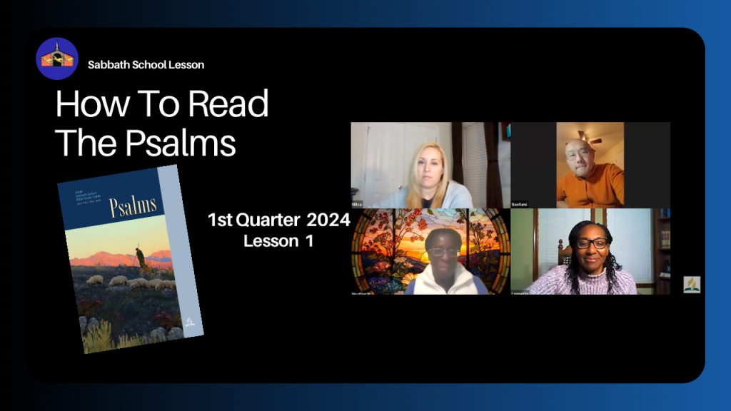 How To Read The Psalms – Chesapeake Seventh-Day Adventist Church