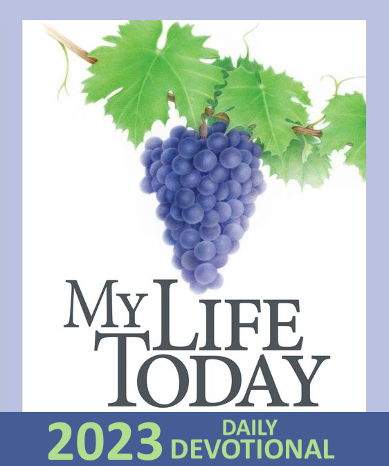 My Life Today Devotional – Crossville Seventh-day Adventist Church