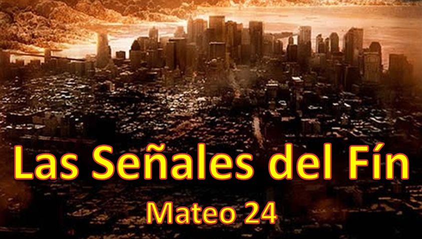 Mateo 24 y las señales del fín – Iglesia Adventista Hispana de Killeen