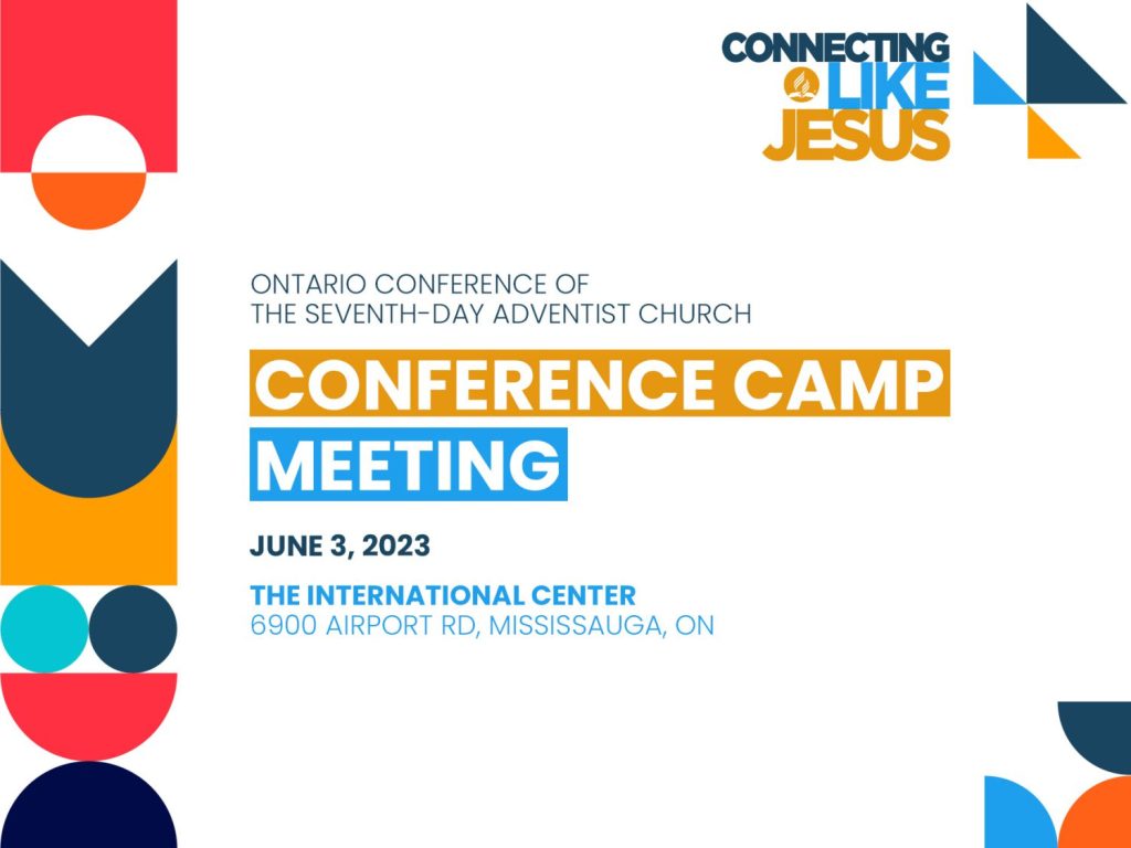 Ontario Conference Camp Meeting | June 3, 2023 – Ottawa Seventh-day ...